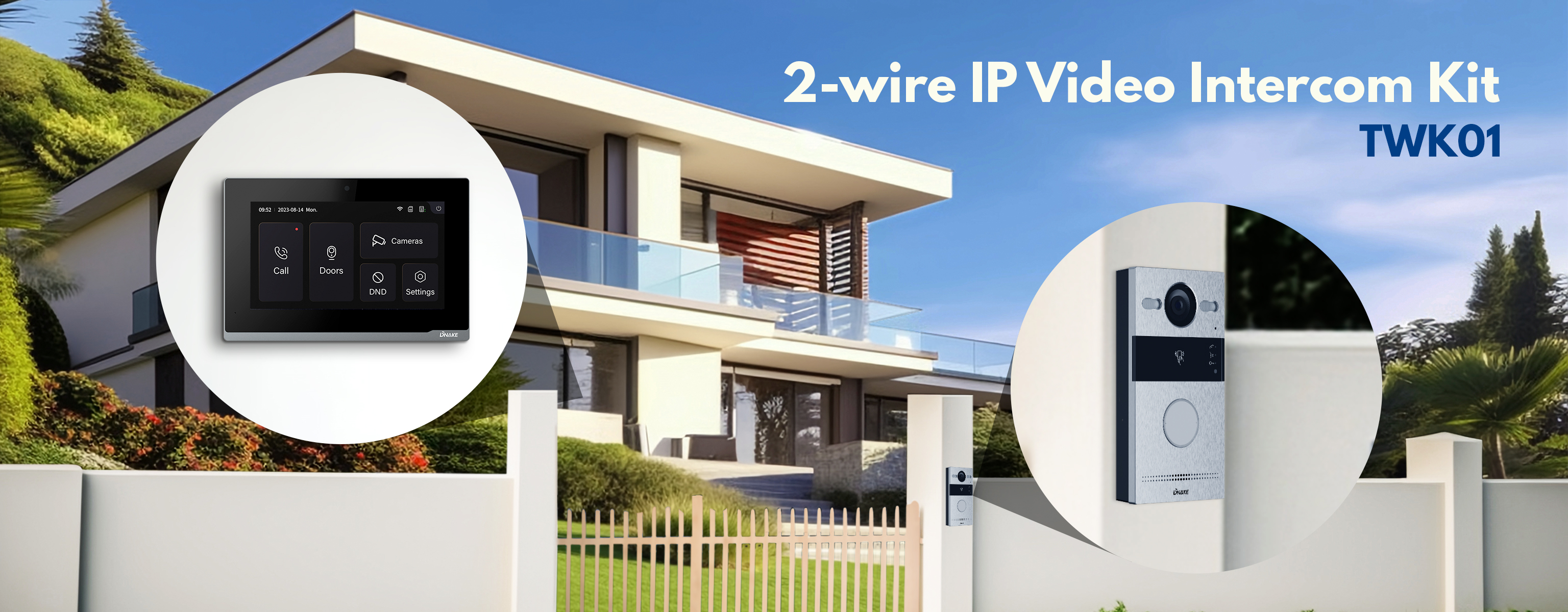 DNAKE - Easy & Smart Intercom Solutions